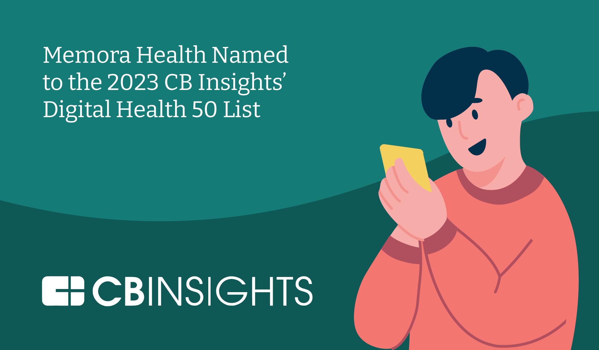 Memora Health Named to the 2023 CB Insights’ Digital Health 50 List Memora Health Named to the 2023 CB Insights’ Digital Health 50 List